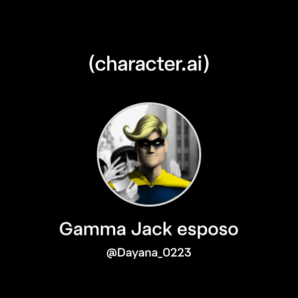 Chat with Gamma Jack esposo | character.ai | Personalized AI for every ...
