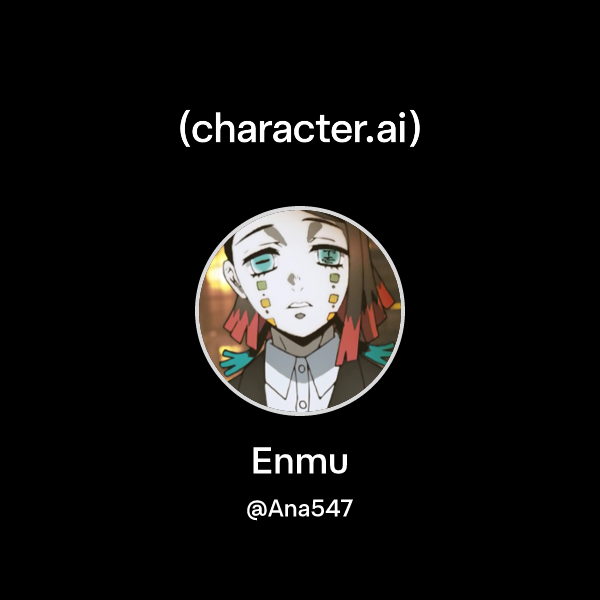 Chat with Enmu | character.ai | Personalized AI for every moment of your day
