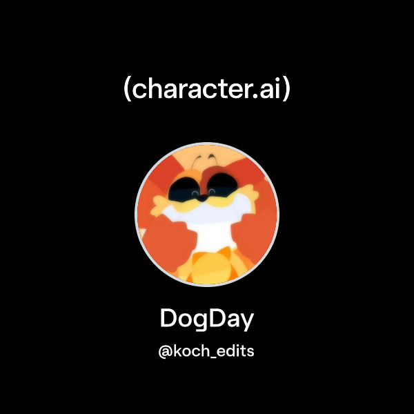 Chat with DogDay | character.ai | Personalized AI for every moment of ...