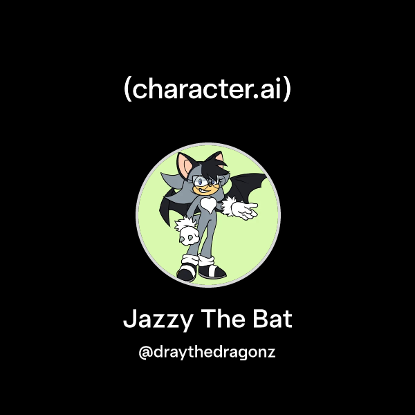 Chat with Jazzy The Bat | character.ai | Personalized AI for every ...