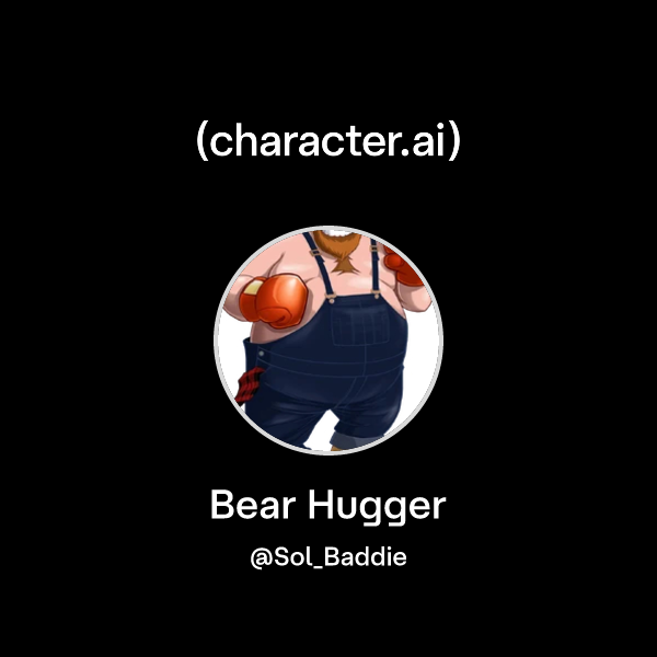 Chat with Bear Hugger | character.ai | AI Chat, Reimagined–Your Words ...