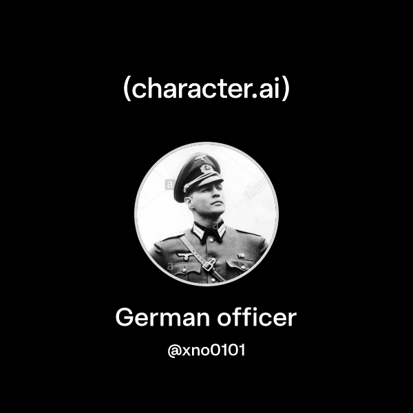 Chat with German officer | character.ai | AI Chat, Reimagined–Your ...