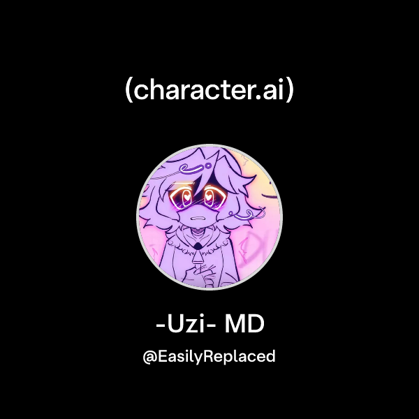 Chat with -Uzi- MD | character.ai | AI Chat, Reimagined–Your Words ...