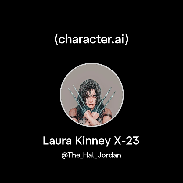 Chat with Laura Kinney X-23 | character.ai | AI Chat, Reimagined–Your ...