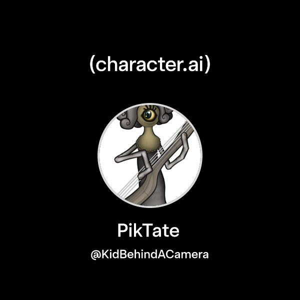 Chat with PikTate | character.ai | Personalized AI for every moment of ...