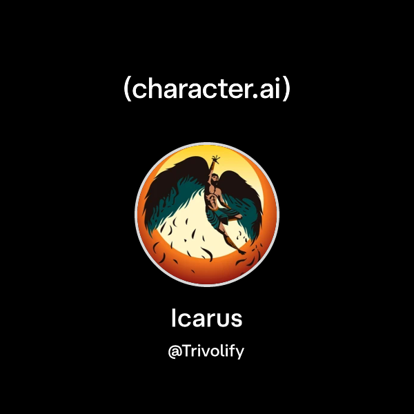 Chat with Icarus | character.ai | AI Chat, Reimagined–Your Words. Your ...