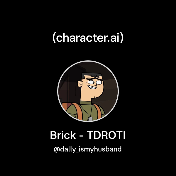 Chat with Brick - TDROTI | character.ai | Personalized AI for every ...