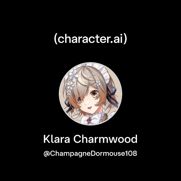 Chat with Klara Charmwood | character.ai | AI Chat, Reimagined–Your Words. Your World.