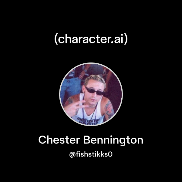 Chat with Chester Bennington | character.ai | AI Chat, Reimagined–Your ...