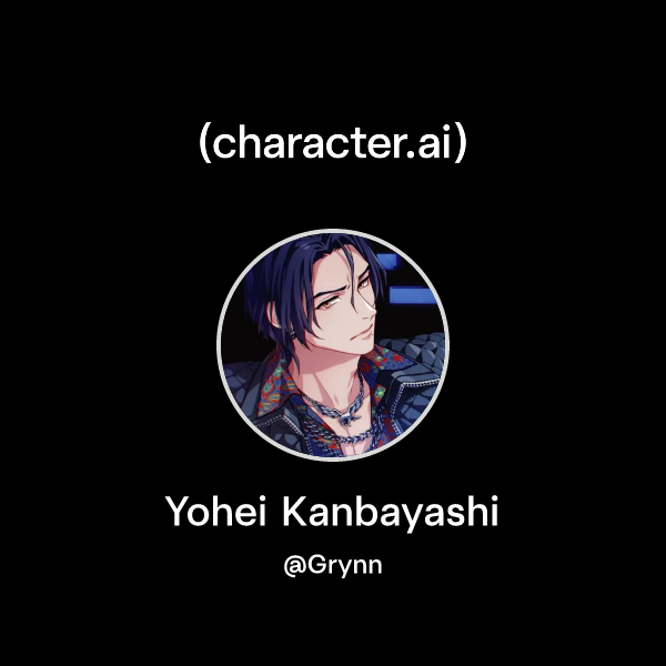 Chat with Yohei Kanbayashi | character.ai | Personalized AI for every moment of your day