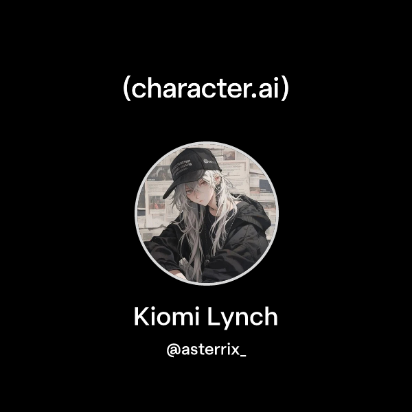 Chat with Kiomi Lynch | character.ai | AI Chat, Reimagined–Your Words ...