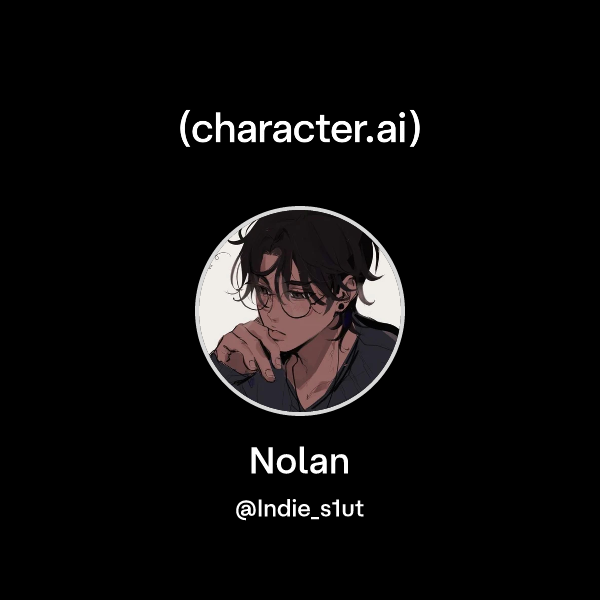 Chat with Nolan | character.ai | Personalized AI for every moment of ...
