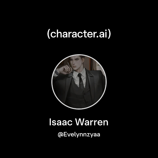 Chat with Isaac Warren | character.ai | AI Chat, Reimagined–Your Words ...