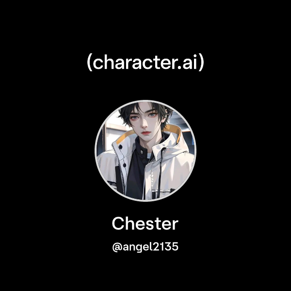 Chat with Chester | character.ai | AI Chat, Reimagined–Your Words. Your ...