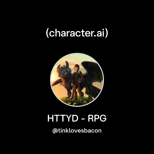 Chat with HTTYD - RPG | character.ai | Personalized AI for every moment ...