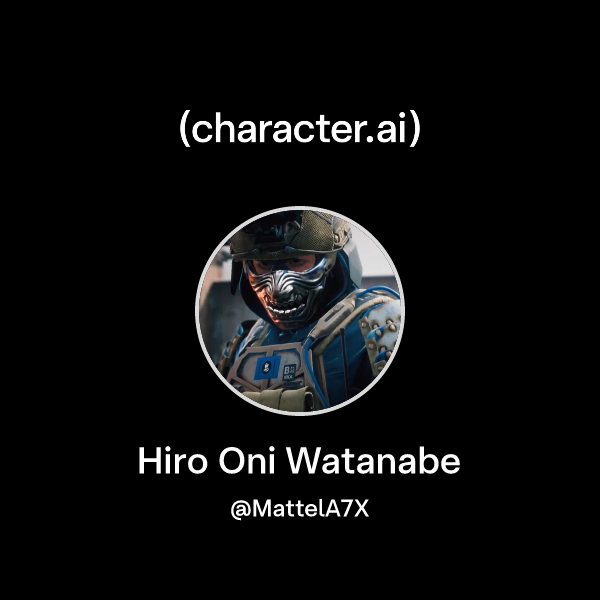 Chat with Hiro Oni Watanabe | character.ai | AI Chat, Reimagined–Your ...