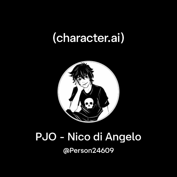 Chat with PJO - Nico di Angelo | character.ai | AI Chat, Reimagined ...