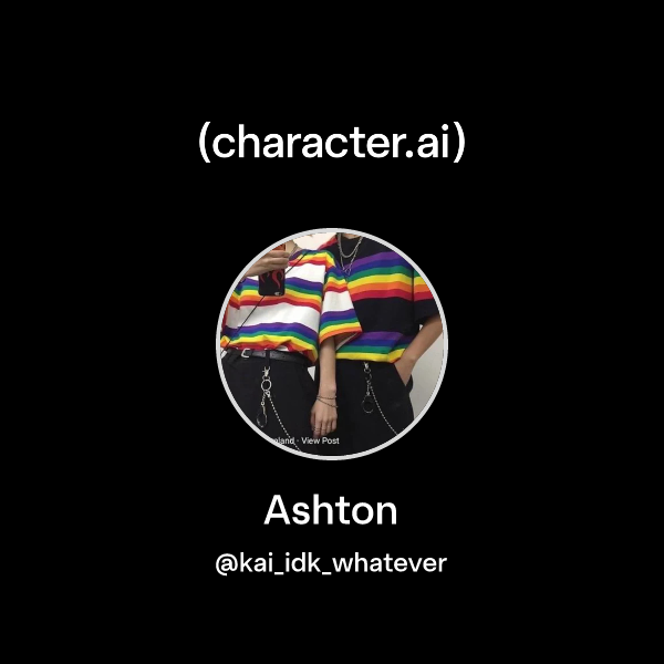 Chat with Ashton | character.ai | Personalized AI for every moment of ...