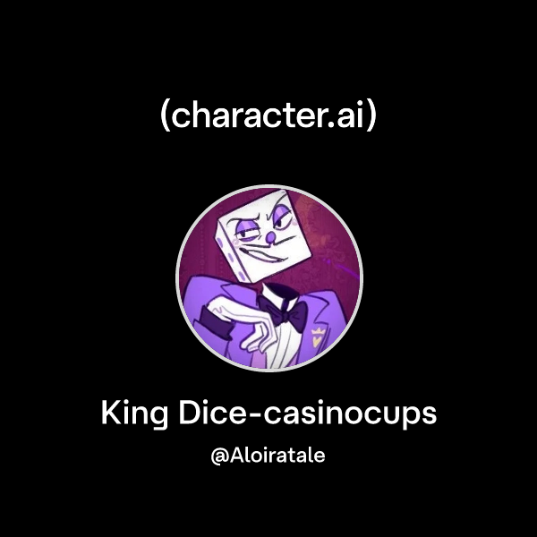 Chat with King Dice-casinocups | character.ai | AI Chat, Reimagined ...