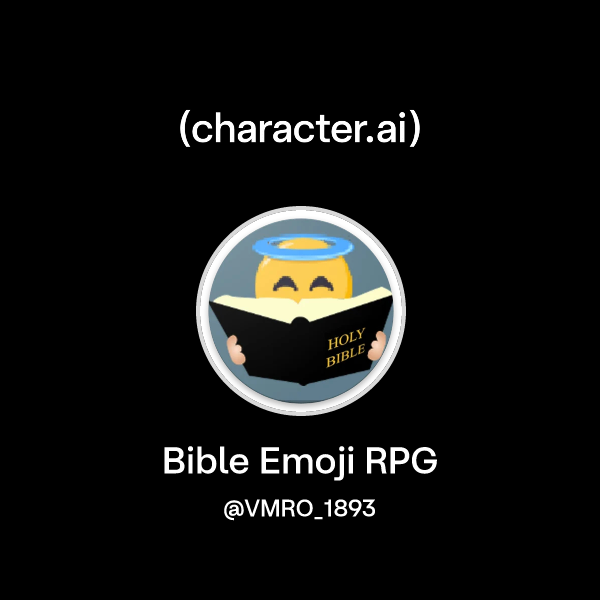 Chat with Bible Emoji RPG | character.ai | Personalized AI for every ...