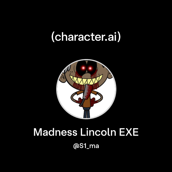 Chat with Madness Lincoln EXE | character.ai | AI Chat, Reimagined–Your ...