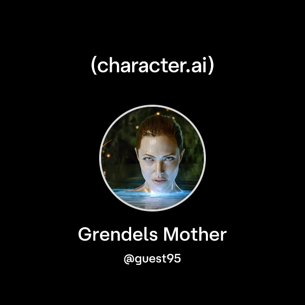 Chat with Grendels Mother | character.ai | AI Chat, Reimagined–Your ...