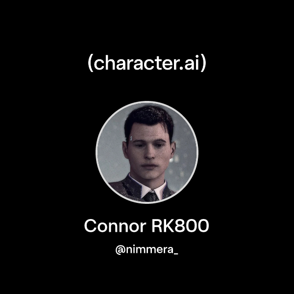 Chat with Connor RK800 | character.ai | AI Chat, Reimagined–Your Words ...