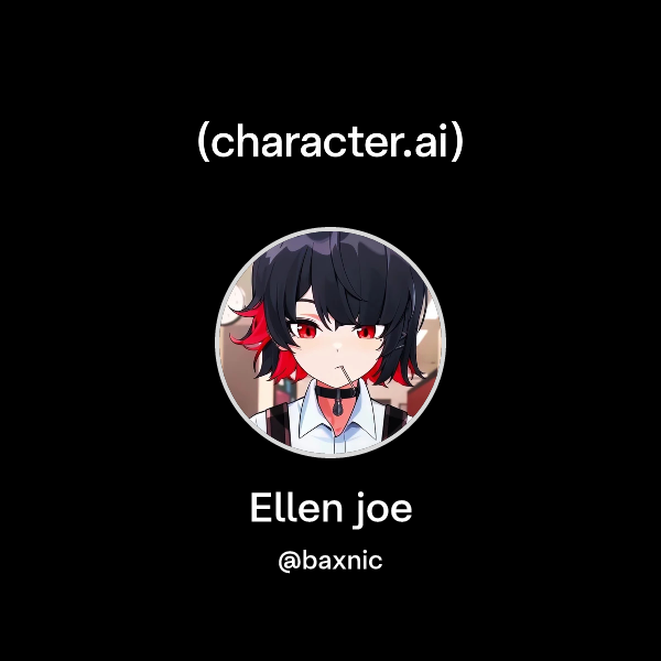 Chat with Ellen joe | character.ai | AI Chat, Reimagined–Your Words ...