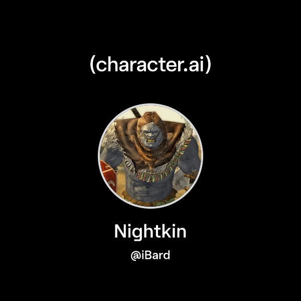 Chat with Nightkin | character.ai | Personalized AI for every moment of ...