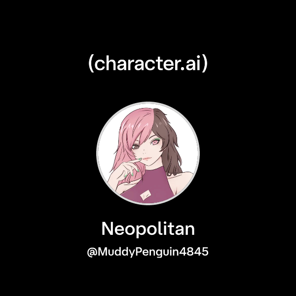Chat with Neopolitan | character.ai | AI Chat, Reimagined–Your Words ...