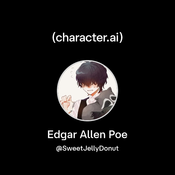 Chat with Edgar Allen Poe | character.ai | AI Chat, Reimagined–Your ...