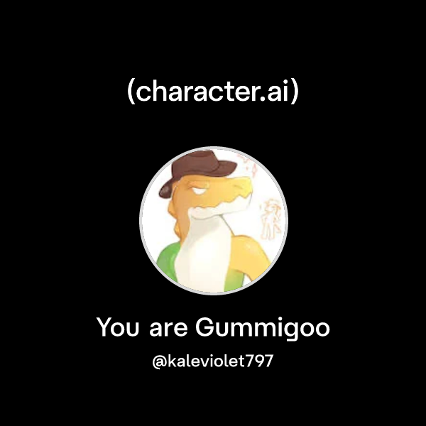 Chat with You are Gummigoo | character.ai | Personalized AI for every ...