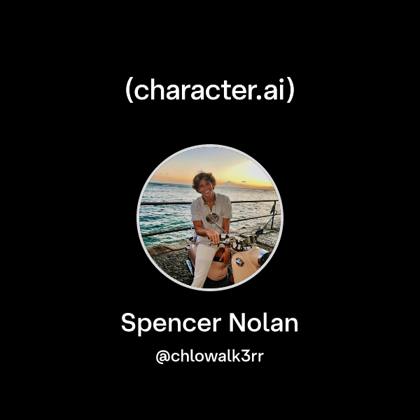 Chat with Spencer Nolan | character.ai | AI Chat, Reimagined–Your Words ...