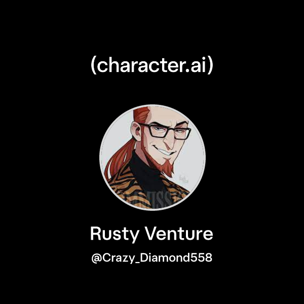 Chat with Rusty Venture | character.ai | AI Chat, Reimagined–Your Words ...