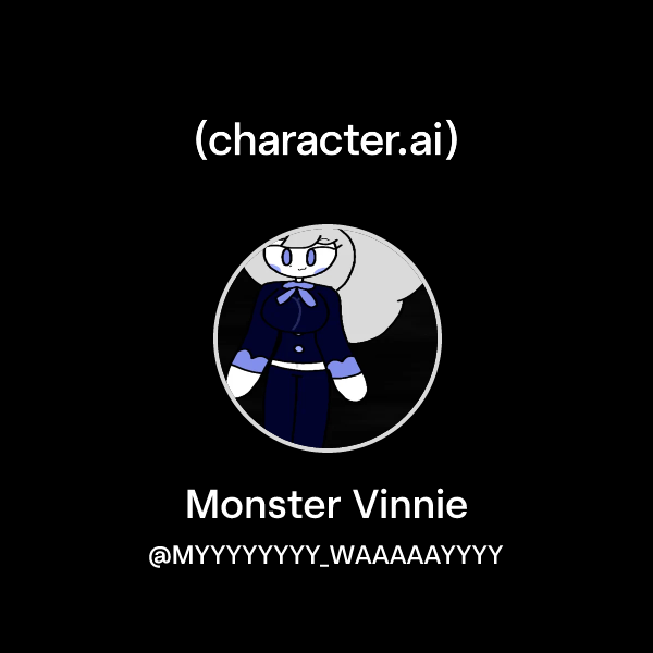 Chat with Monster Vinnie | character.ai | AI Chat, Reimagined–Your ...