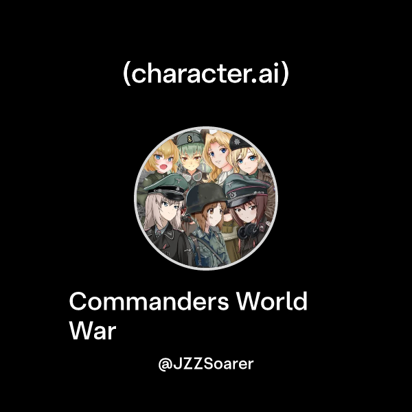 Chat with Commanders World War | character.ai | AI Chat, Reimagined ...