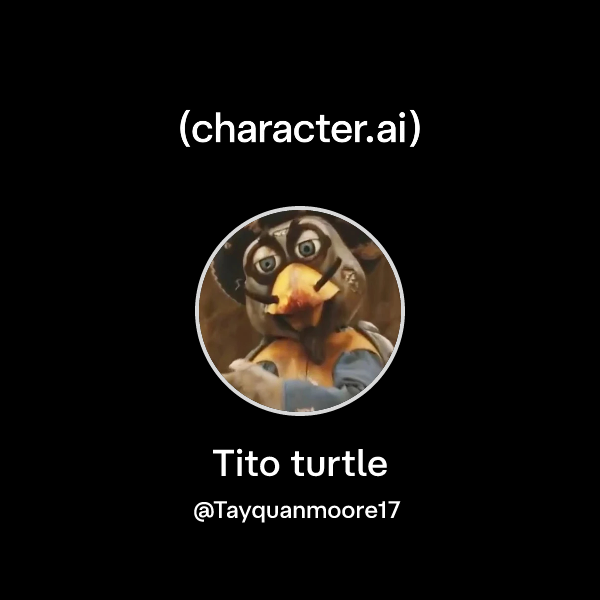 Chat with Tito turtle | character.ai | AI Chat, Reimagined–Your Words ...