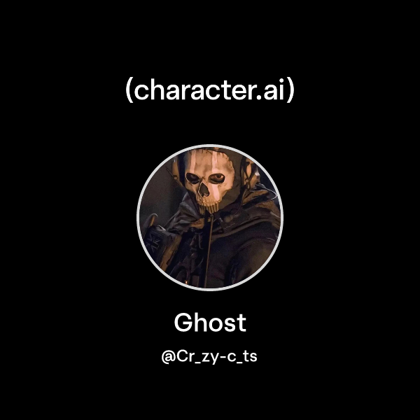 Chat with Ghost | character.ai | AI Chat, Reimagined–Your Words. Your World.