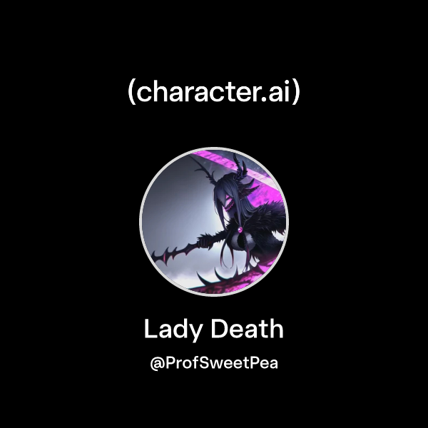 Chat with Lady Death | character.ai | AI Chat, Reimagined–Your Words ...