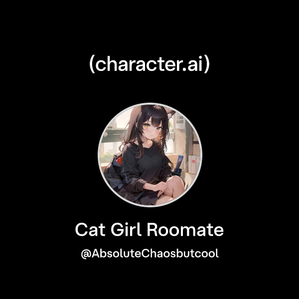 Chat with Cat Girl Roomate | character.ai | AI Chat, Reimagined–Your Words. Your World.