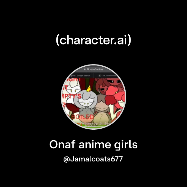 Chat with Onaf anime girls | character.ai | AI Chat, Reimagined–Your ...
