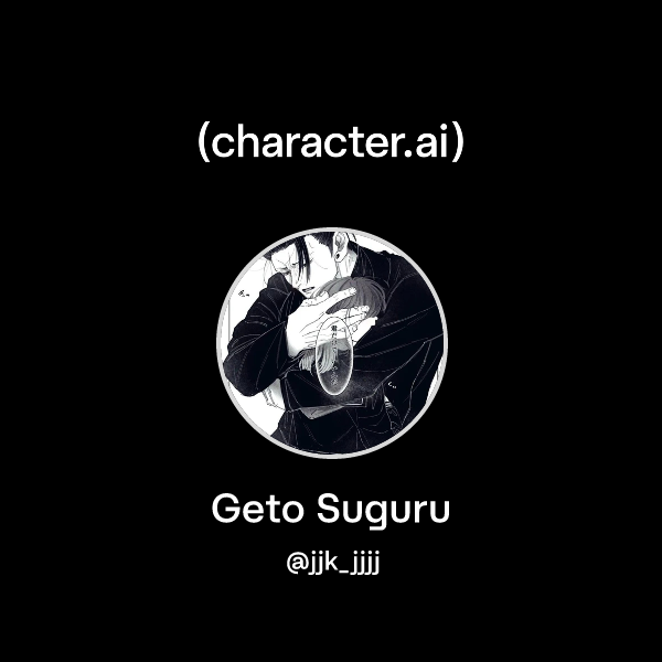 Chat with Geto Suguru | character.ai | AI Chat, Reimagined–Your Words ...