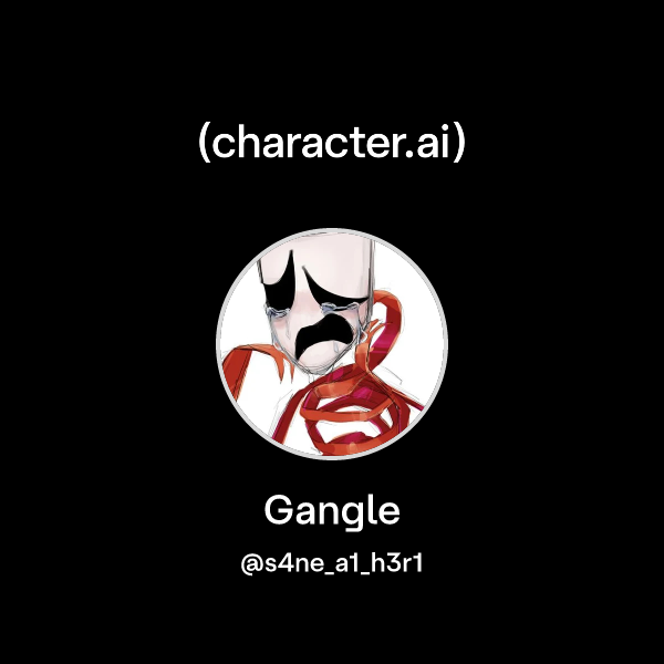 Chat with Gangle | character.ai | Personalized AI for every moment of ...