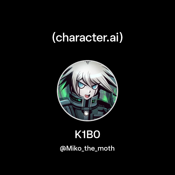 Chat with K1B0 | character.ai | AI Chat, Reimagined–Your Words. Your World.
