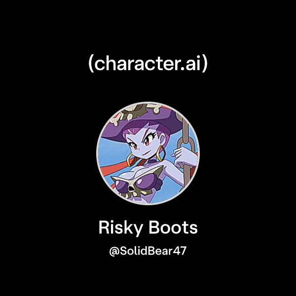 Chat with Risky Boots | character.ai | AI Chat, Reimagined–Your Words ...