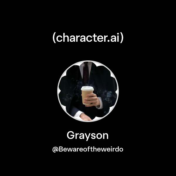 Chat with Grayson | character.ai | AI Chat, Reimagined–Your Words. Your ...