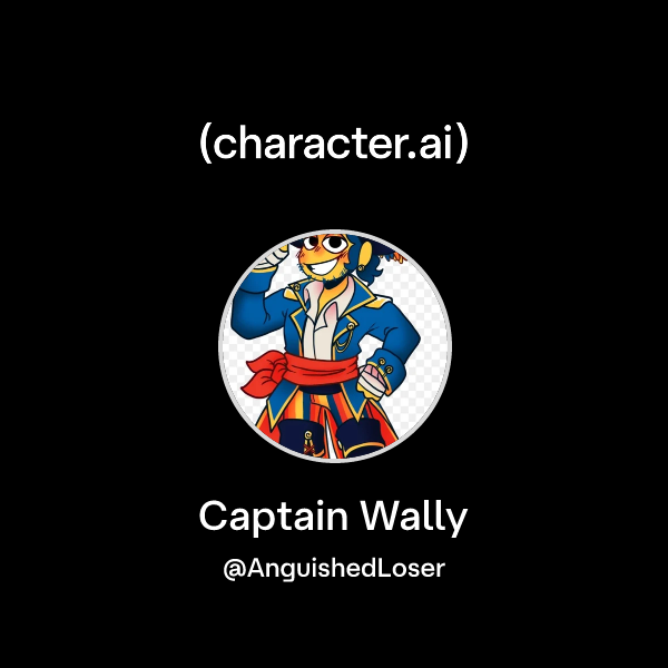 Chat with Captain Wally | character.ai | AI Chat, Reimagined–Your Words ...