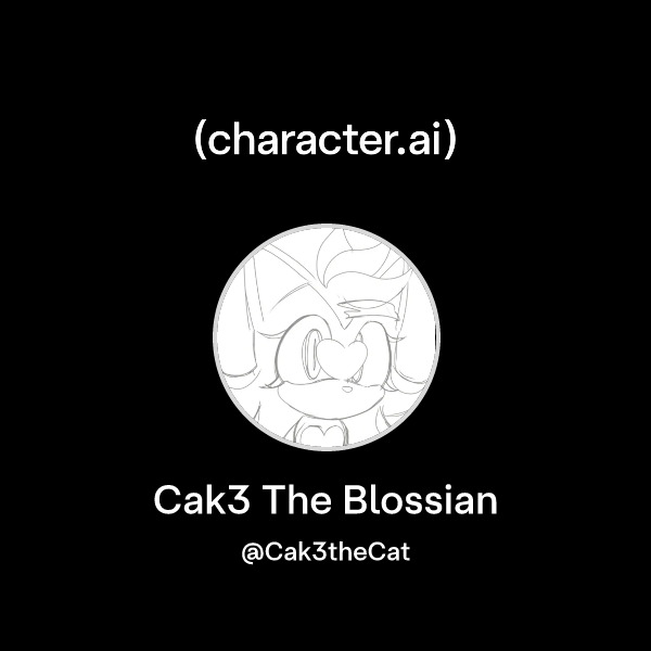 Chat with Cak3 The Blossian | character.ai | Personalized AI for every ...
