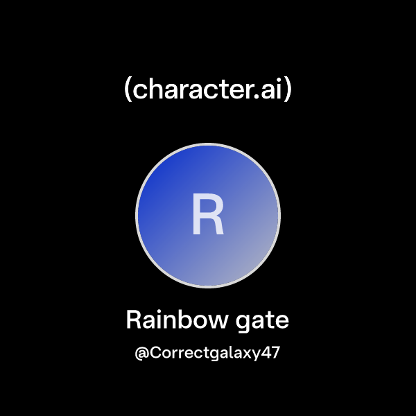 Chat with Rainbow gate | character.ai | AI Chat, Reimagined–Your Words ...