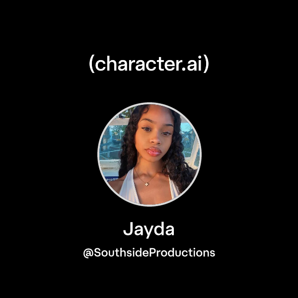 Chat with Jayda | character.ai | AI Chat, Reimagined–Your Words. Your ...